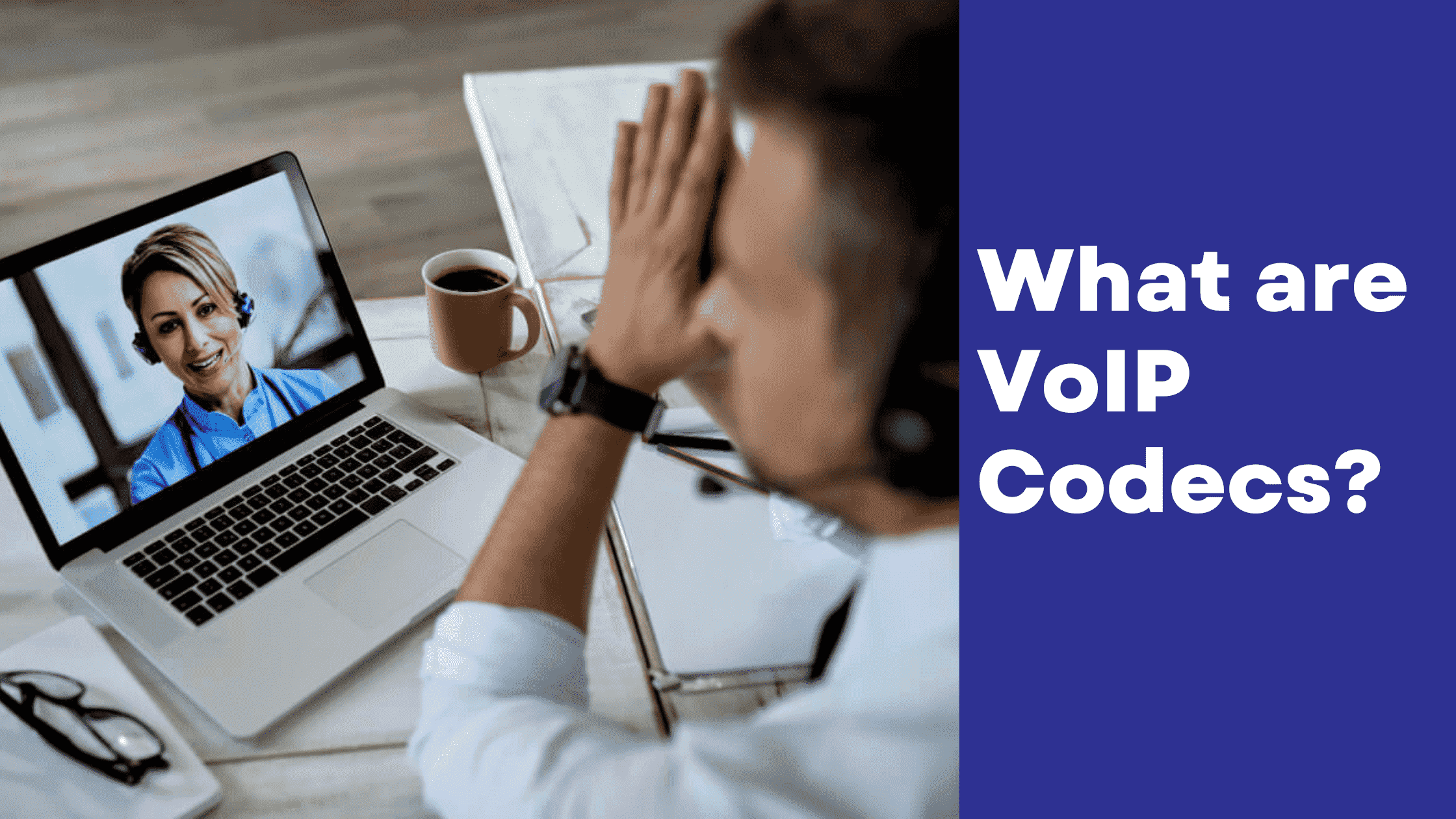 What are VoIP Codecs